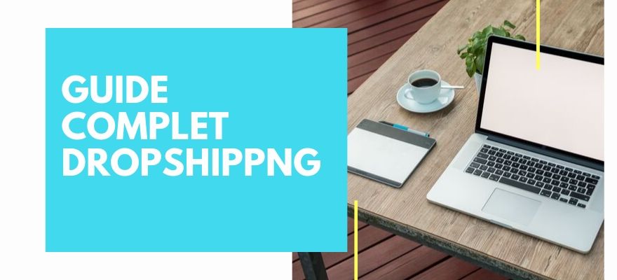 Dropshipping : Guide complet avec définition et conseils Drop shipping