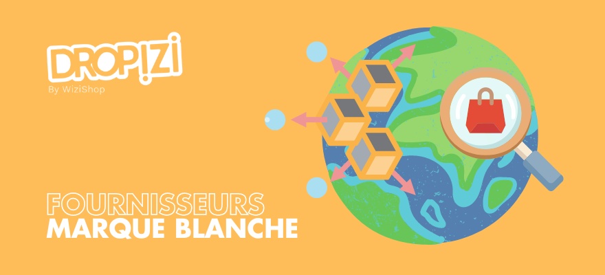 8 Fournisseurs Marque Blanche en France et dans le Monde