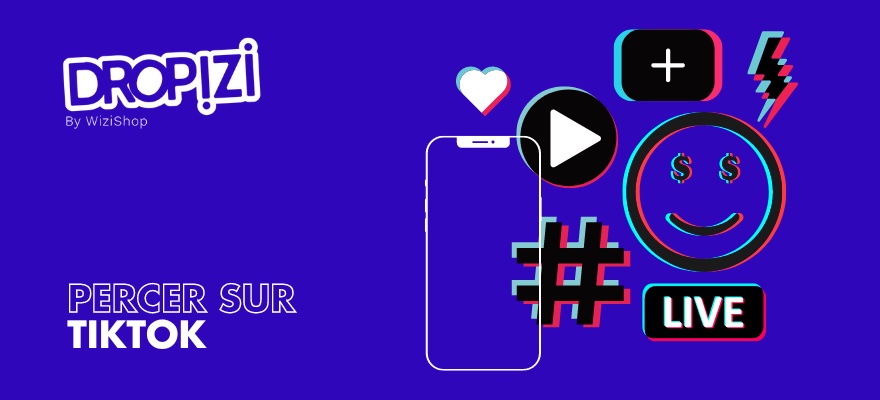 Comment Percer sur TikTok ? Guide complet pour Devenir Viral
